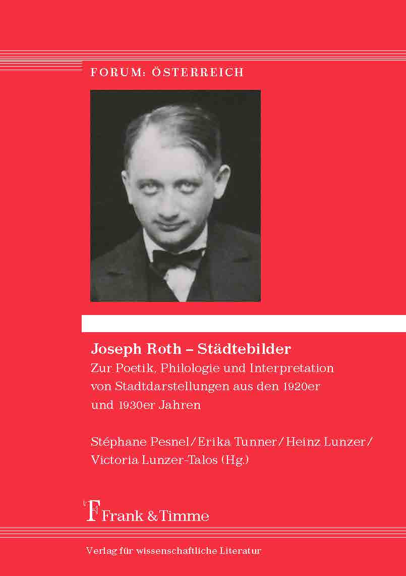 Joseph Roth – Städtebilder - Verlag "Frank & Timme"
