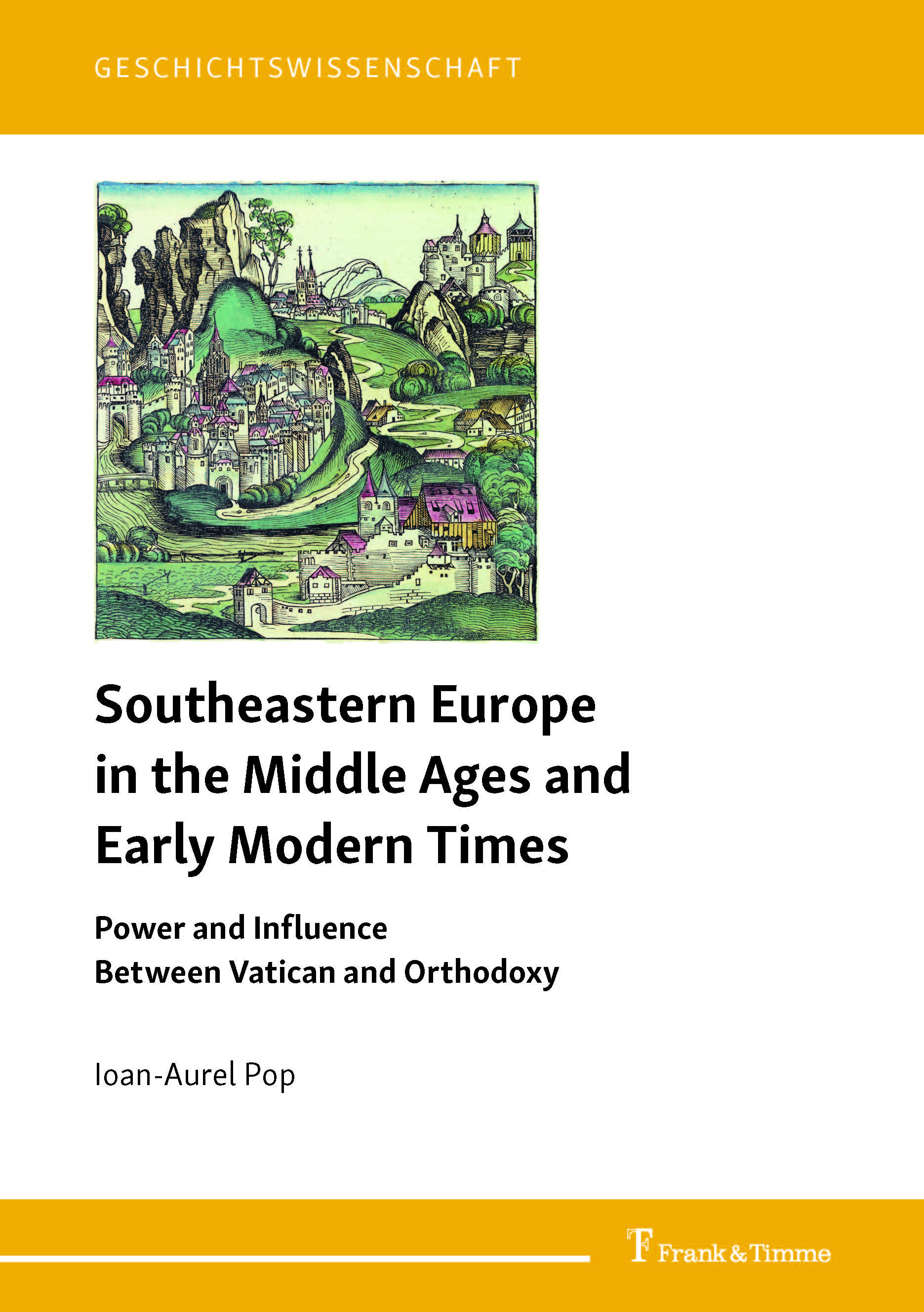 Southeastern Europe in the Middle Ages and Early Modern Times - Verlag ...