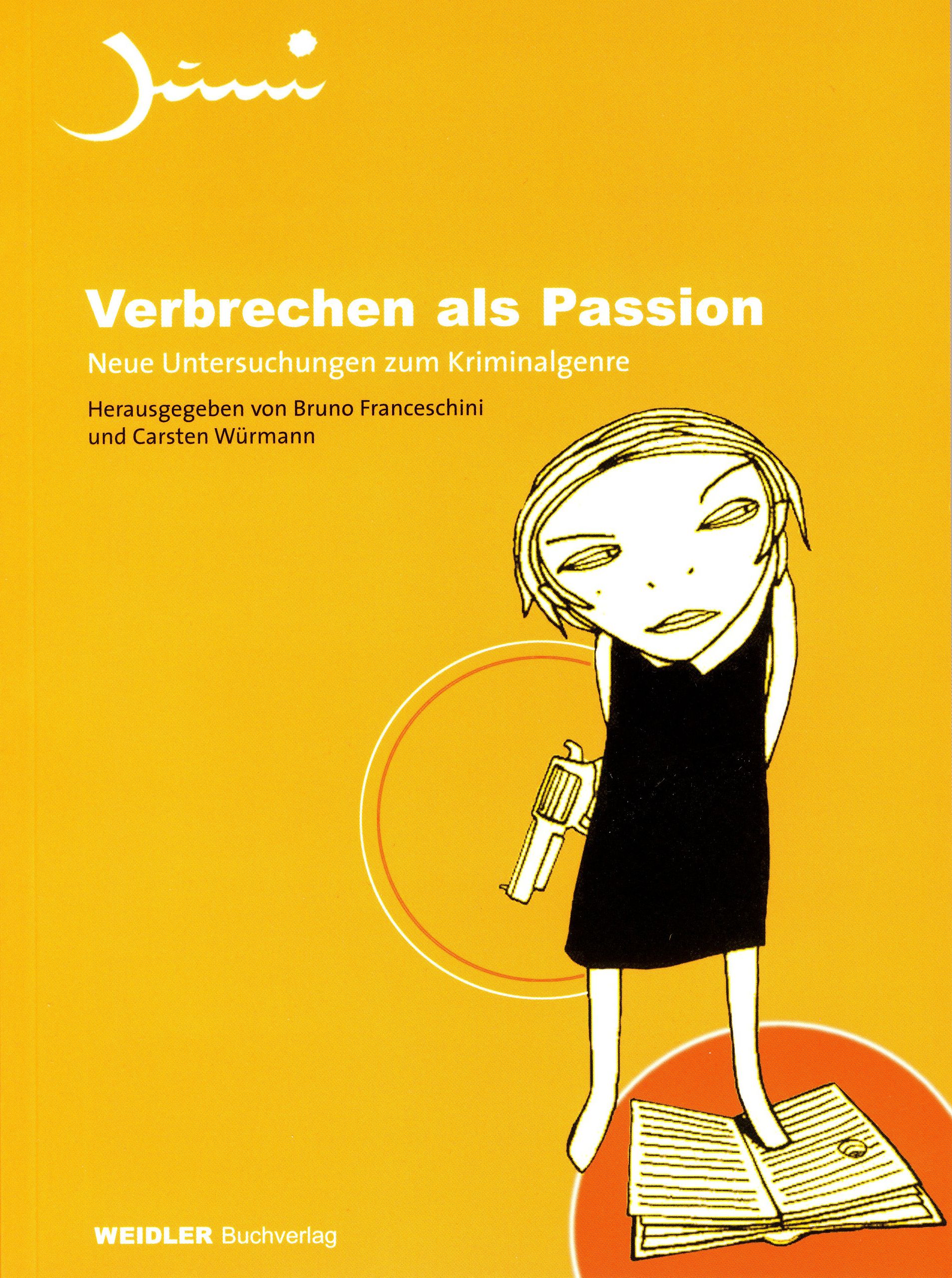 Verbrechen als Passion - Verlag "Frank & Timme"