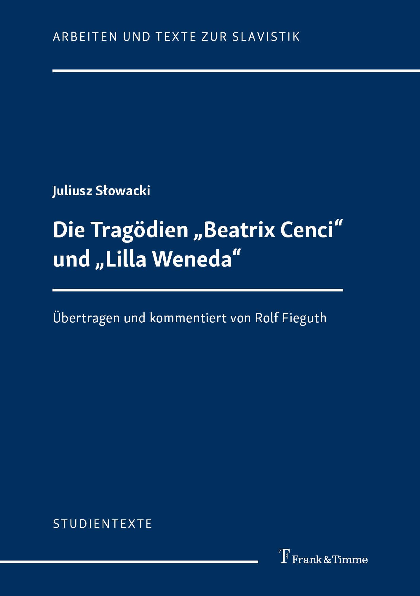 Die Tragödien „Beatrix Cenci“ und „Lilla Weneda“ - Verlag "Frank & Timme"