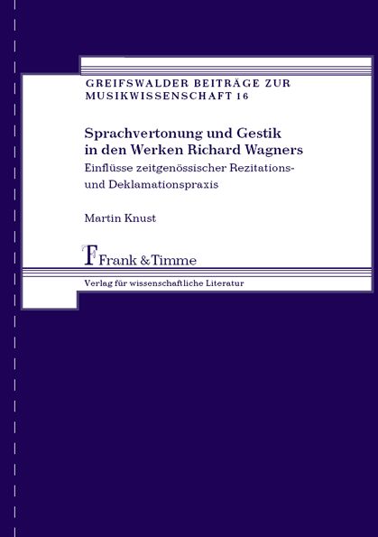 Sprachvertonung und Gestik in den Werken Richard Wagners - Verlag ...