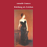 Kleidung als Zeichen: Ihre Funktionen im Alltag und ihre Rolle im Film ...